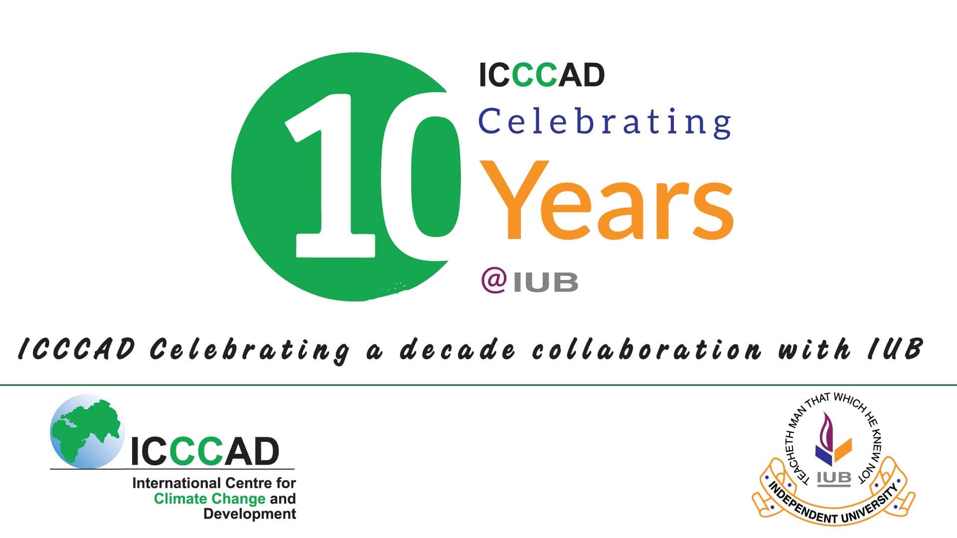 Celebrating 10th anniversary of ICCCAD at IUB | International Centre ...