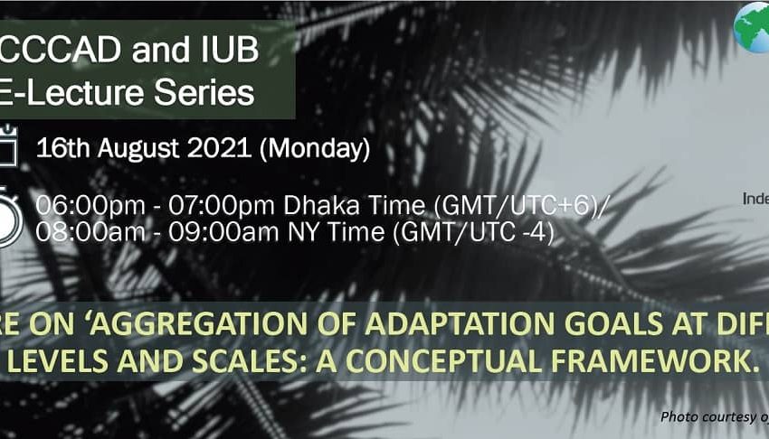 ICCCAD-IUB Lecture series Archives | International Centre for Climate ...