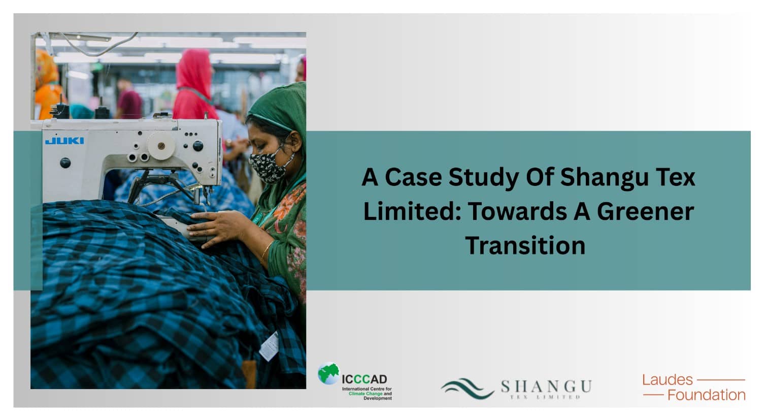 A Case Study Of Shangu Tex Limited: Towards A Greener Transition ...