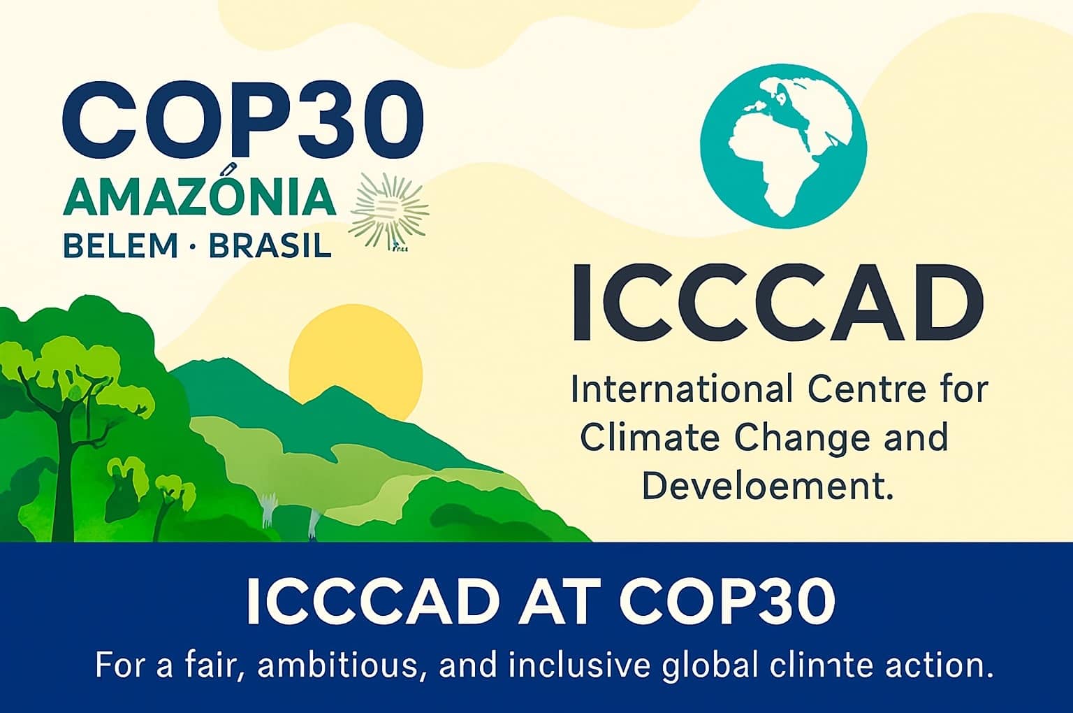 ICCCAD at COP30 | International Centre for Climate Change and ...